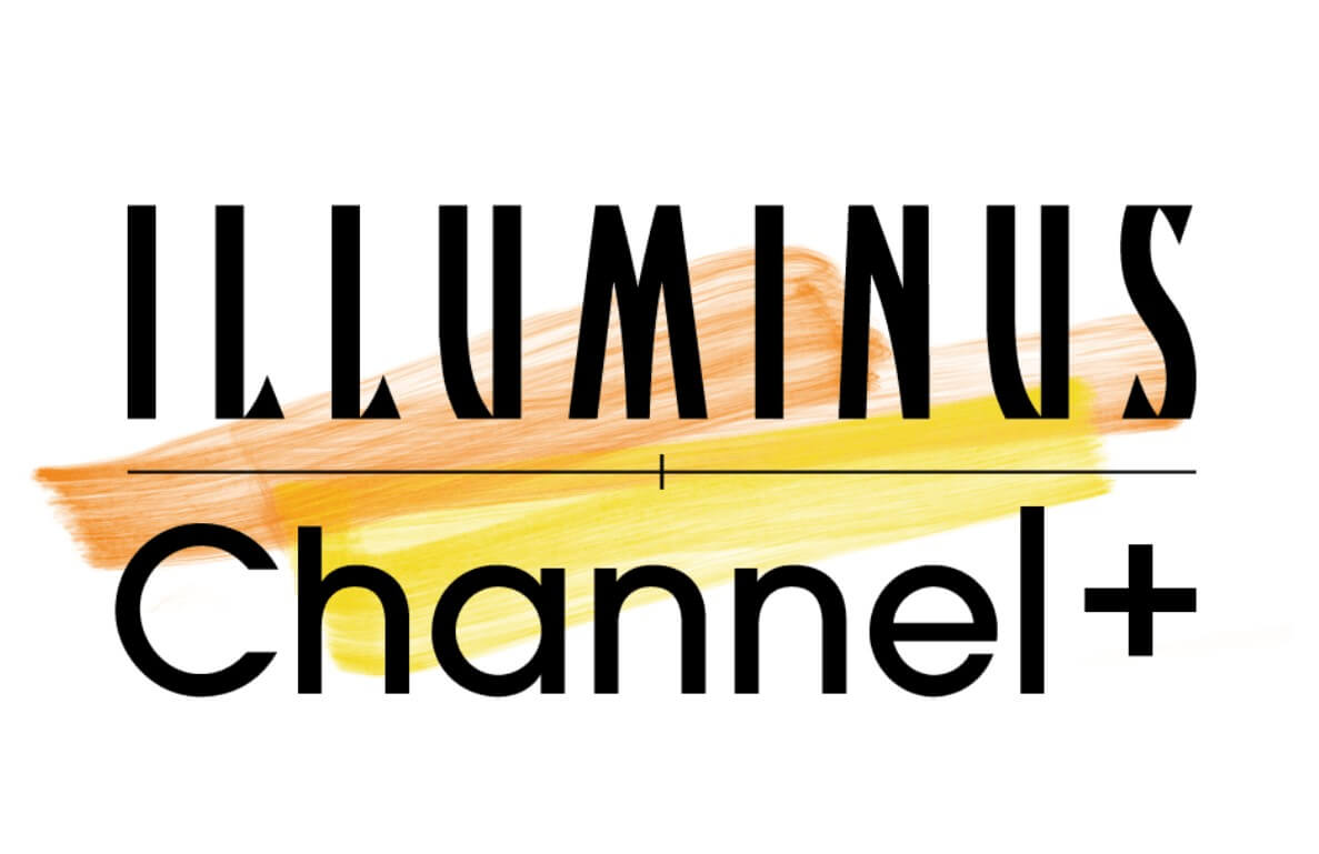 ILLUMINUS Channel＋ 開設のお知らせ - ILLUMINUSILLUMINUS